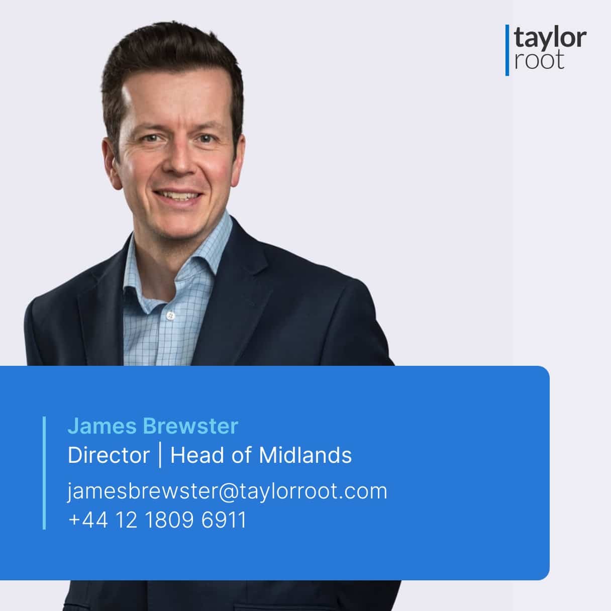 James Brewster | Director | Head of Midlands | Law Firms | Taylor Root