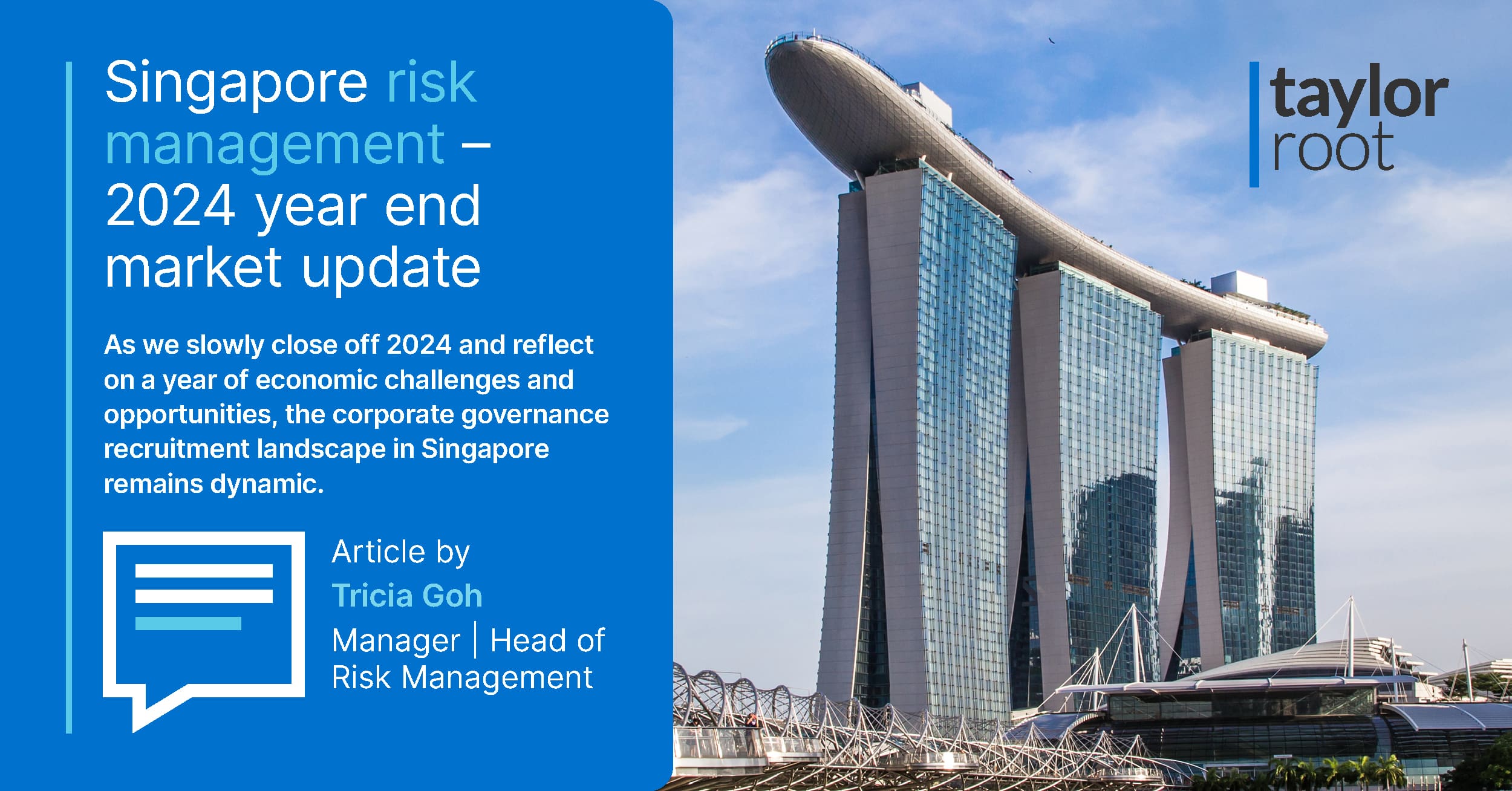 Singapore risk management - 2024 year end market update | Taylor Root